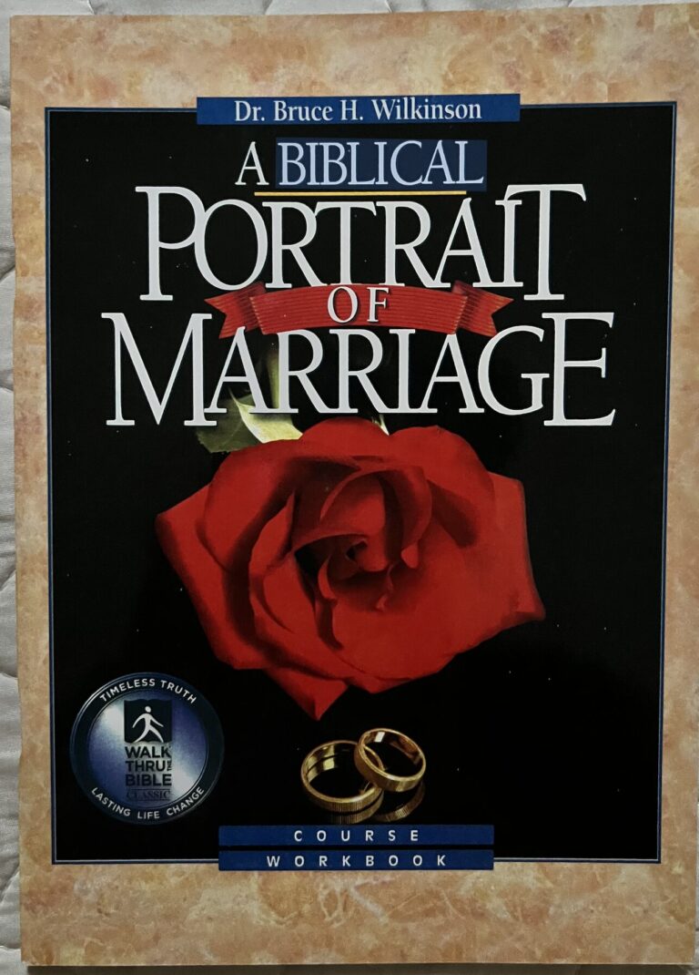 A Biblical Portrait of Marriage - WorldTeach™ Ministries Philippines, Inc.